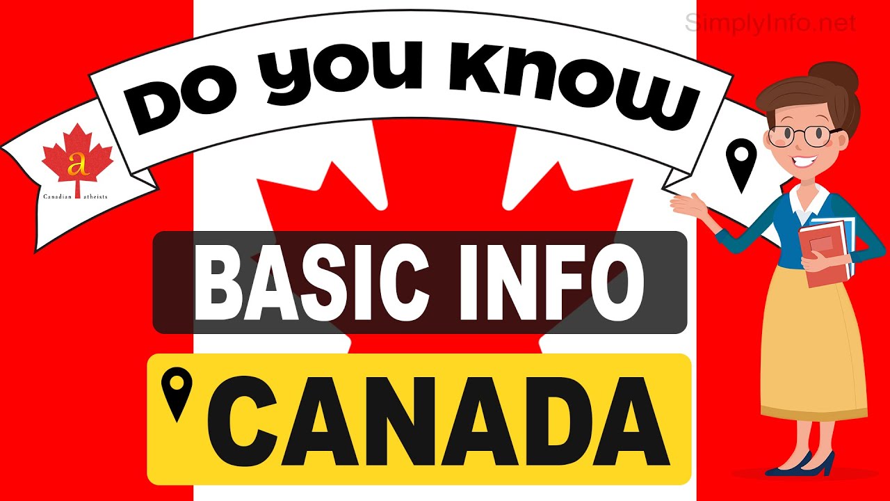 Do You Know Canada Basic Information World Countries Information #32 ...