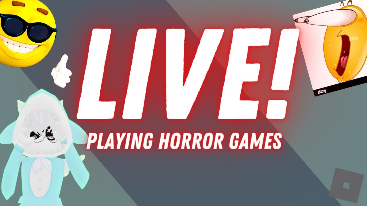 🔴 LIVE Streaming HORROR GAMES with VIEWERS! - YouTube