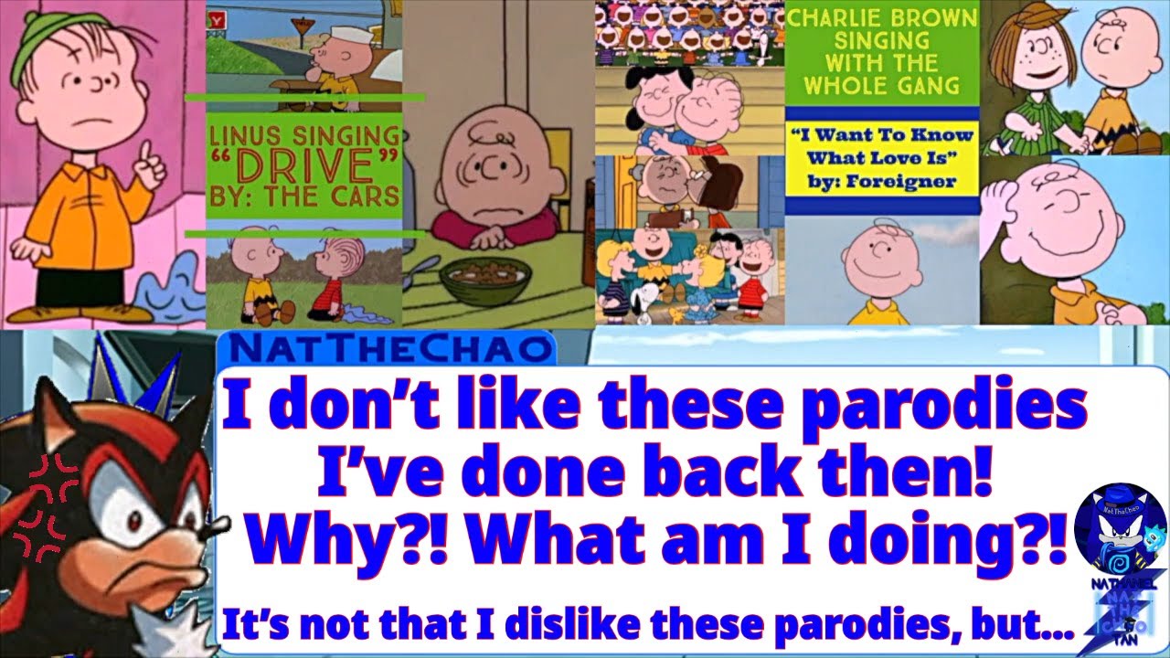 True reasons why I DISLIKE my Peanuts Parodies: "Drive" and "I Want To ...