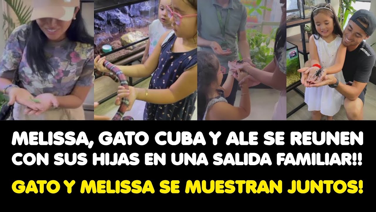 MELISSA, GATO Y ALE SE REUNEN CON SUS HIJAS EN UNA SALIDA FAMILIAR!GATO ...