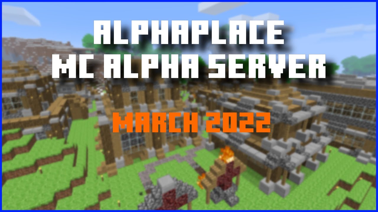 Minecraft Alpha Server 2022 - YouTube