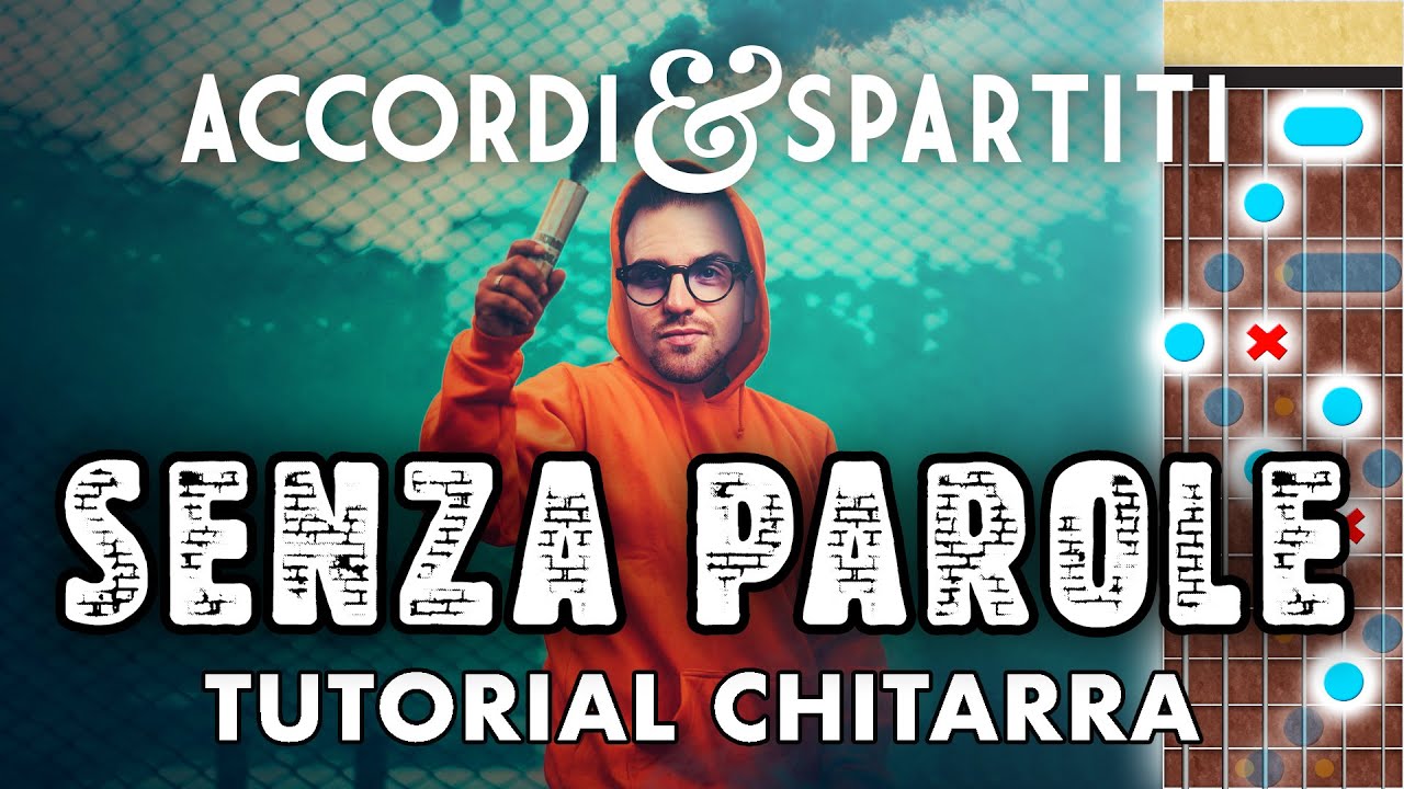 SENZA PAROLE Tutorial Chitarra - Vasco Rossi - YouTube