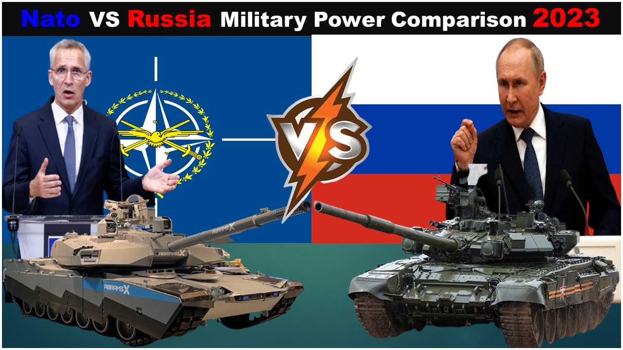 Russia vs Nato Military power Comparison 2023 |Nato vs Russia Military ...