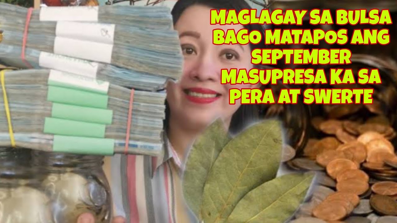MAGLAGAY SA BULSA BAGO MATAPOS ANG SEPTEMBER MASUSUPRESA KA SA PERA AT ...