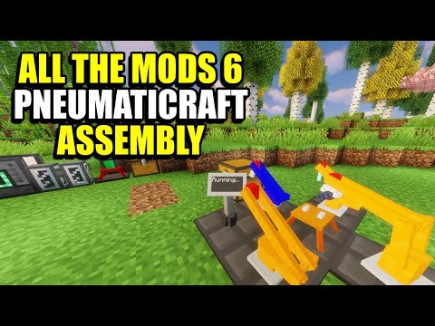 Ep212 Pneumaticraft Assembly - Minecraft All The Mods 6 Modpack - YouTube
