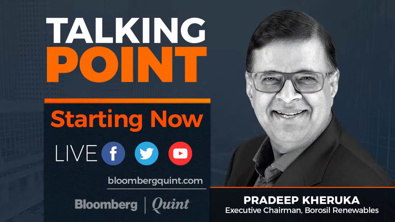 Talking Point With Borosil Renewables' Chairman Pradeep Kheruka - YouTube