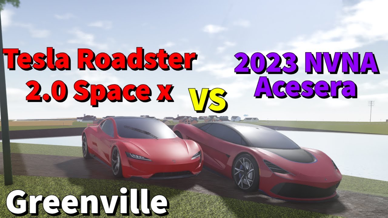 2023 Tesla Roadster 2.0 space x VS 2023 NVNA Acesera! (Roblox ...