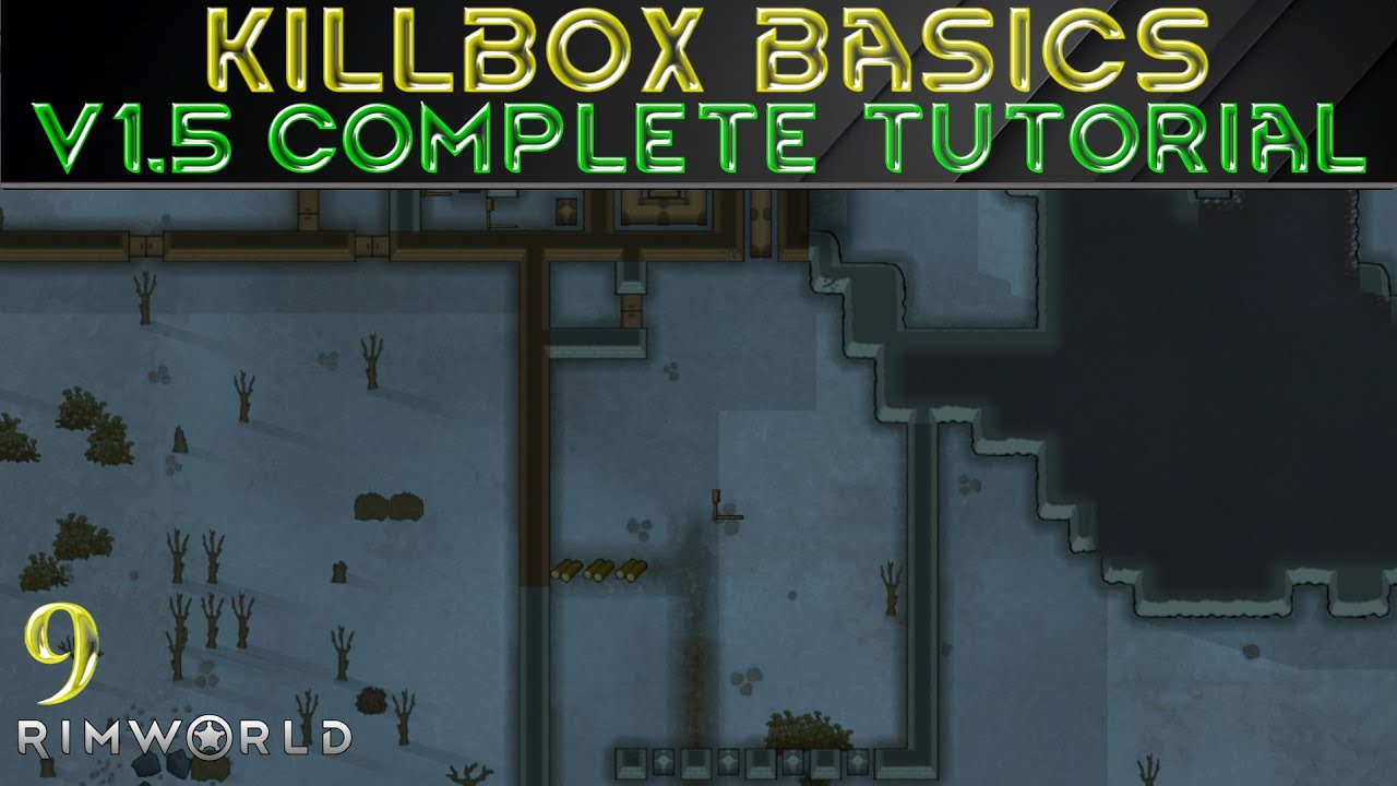 KILLBOX BASICS - Rimworld 1.5 COMPLETE TUTORIAL Guide (9) - YouTube