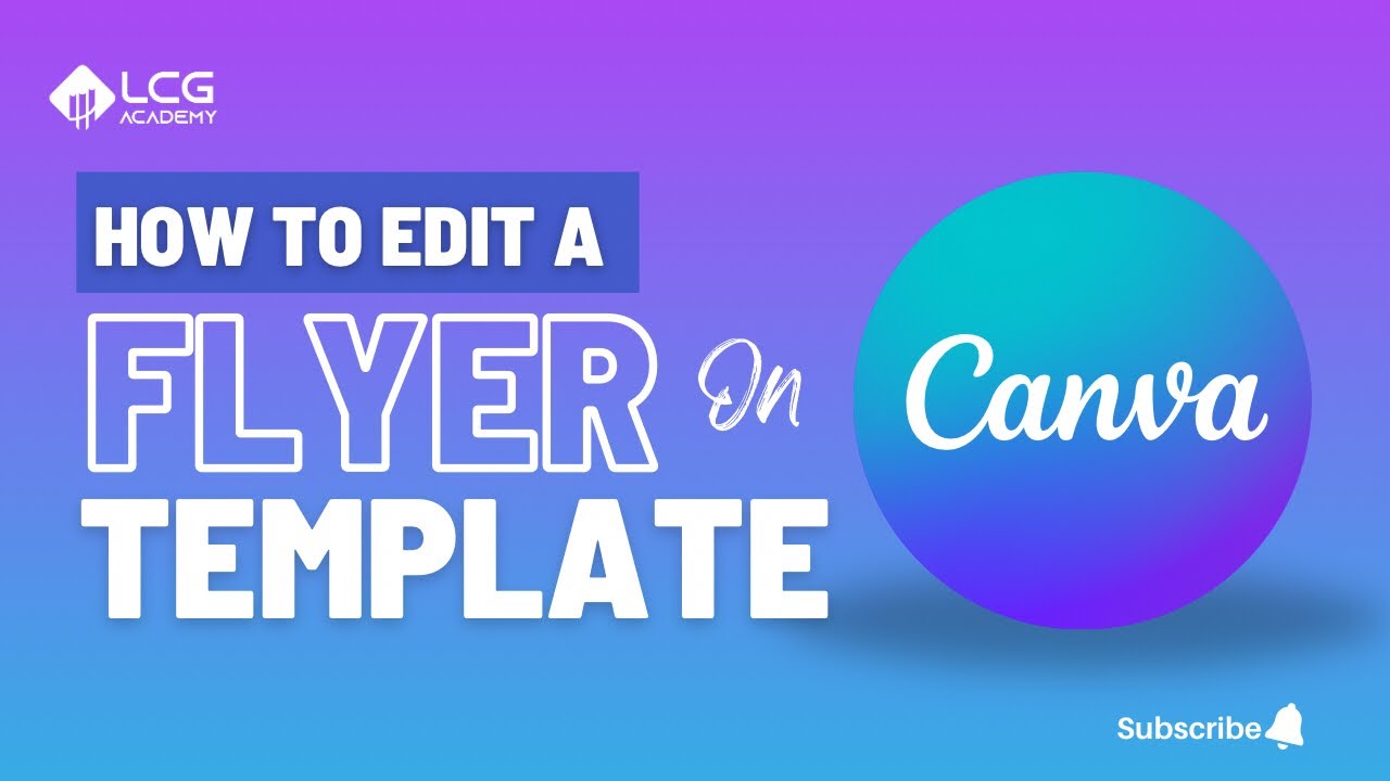 LEARN and MASTER how to EDIT a FLYER TEMPLATE ON CANVA - YouTube