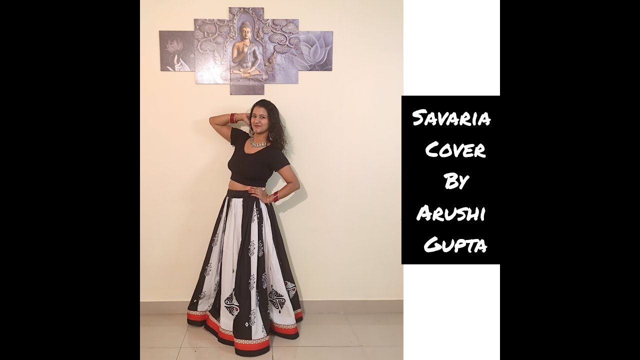 Savaria Dance Cover | Arushi Gupta Choreography | Neeti Mohan - YouTube