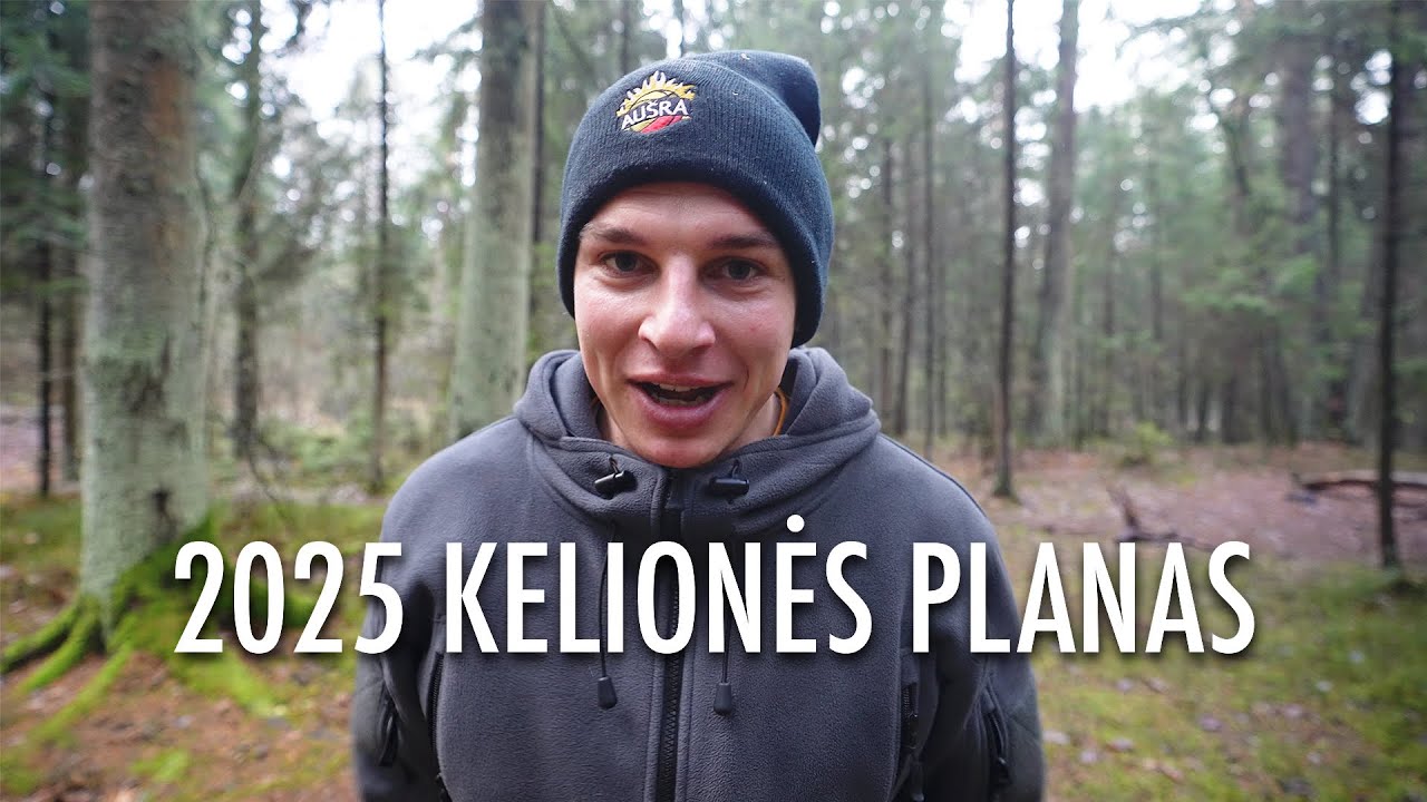2025 KELIONĖS PLANAS - YouTube