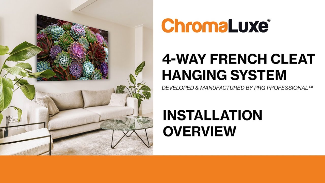 ChromaLuxe 4-Way French Cleat Hanging System Installation Overview ...