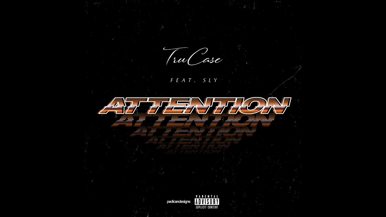 TruCase - ATTENTION (feat. SLY) (Official Audio) - YouTube