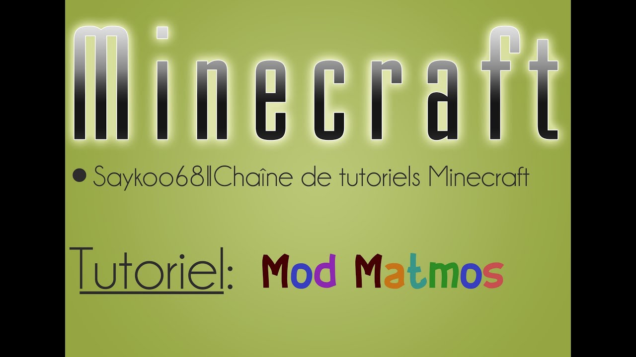 Minecraft FR| Tutoriel#2 Matmos 1.4.5 - YouTube