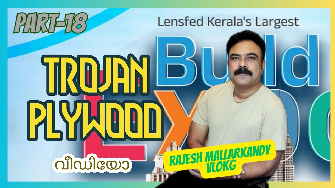 Lensfed Global Expo 2025 | Part 18 | Trojan Plywood - YouTube