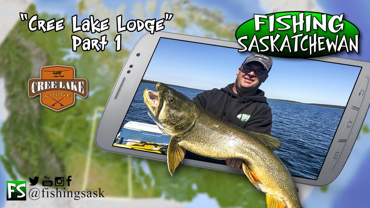 Cree Lake Lodge Adventure Part 1 - YouTube