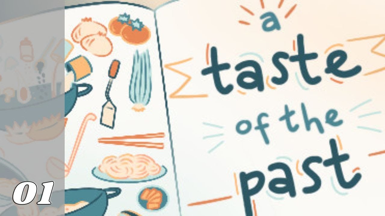 A Taste of the Past | A beautiful game that will make you tear up ...