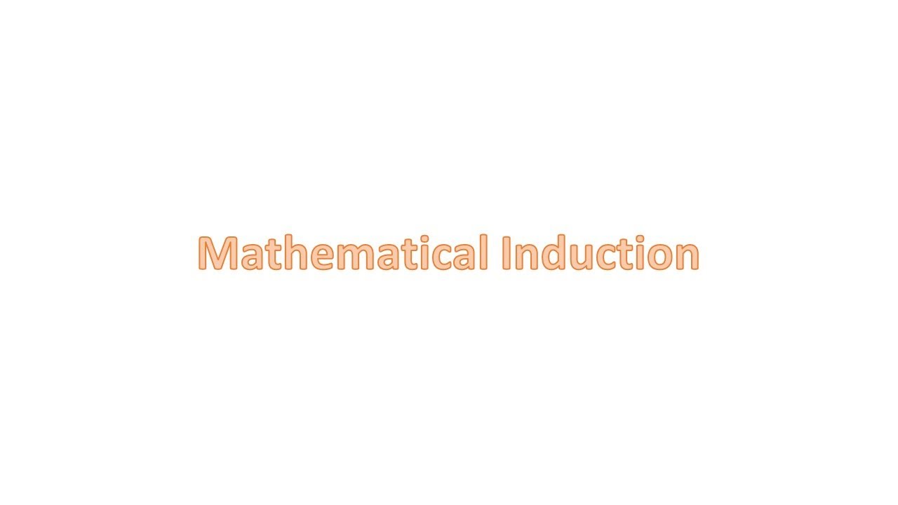 What is Mathematical Induction (explained using an example) - YouTube