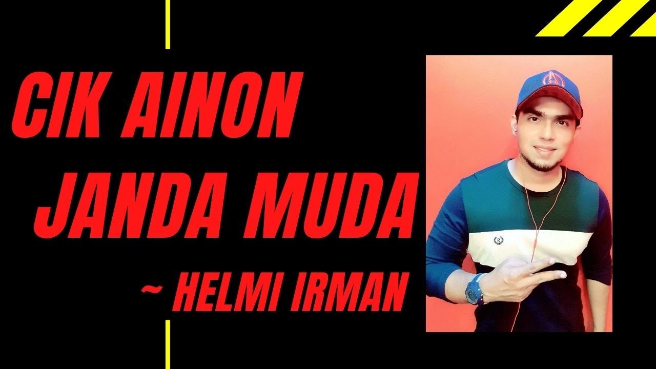 S.Jibeng ~ Cik Ainon Janda Muda ( cover by Helmi Irman ) - YouTube Music