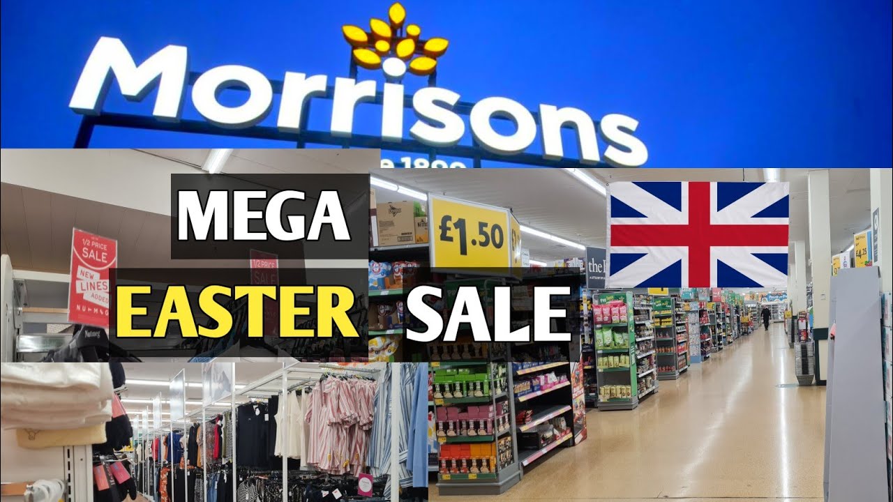 BIG EASTER OFFERS IN MORRISONS UK _ MEGA SALE IN MORRISON _ BRITISH ...