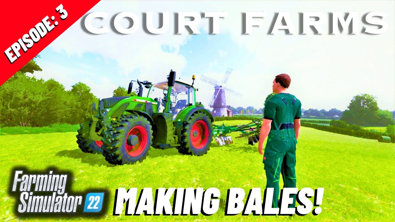 FS22: 🐑 Let's Make Bales 🐑 Court Farms 🐑 - YouTube