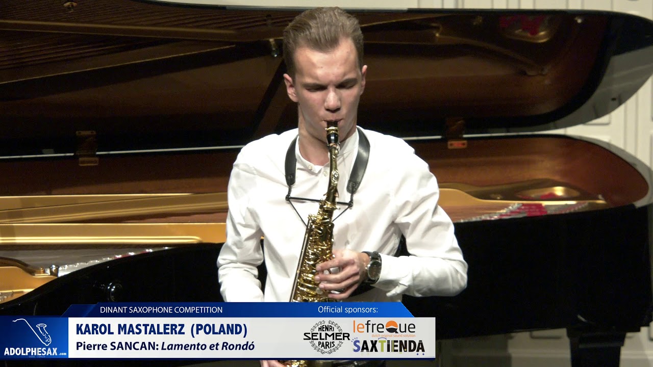 Karol Mastalerz (Poland) - Lamento et Rondo by Pierre Sancan (Dinant ...