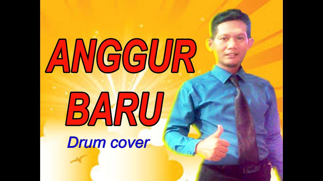 Anggur baru - Drum cover - YouTube