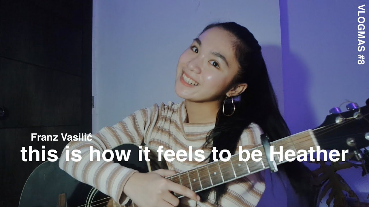 Heather x Eyes Blue (COVER) | Vlogmas #8 - YouTube