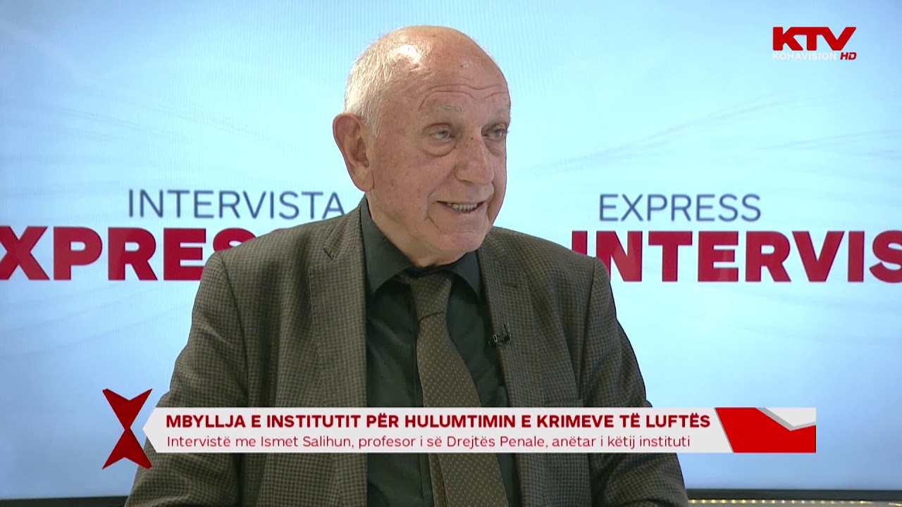 Ismet Salihu - Mbyllja e Institutit per hulumtimin e krimeve te luftes ...