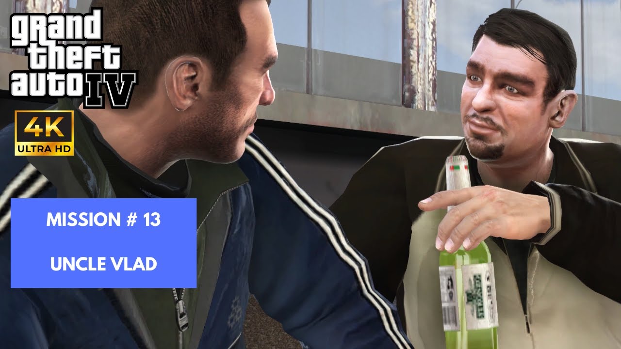 Grand Theft Auto IV | Mission - Uncle Vlad | 4K PC Gameplay - YouTube