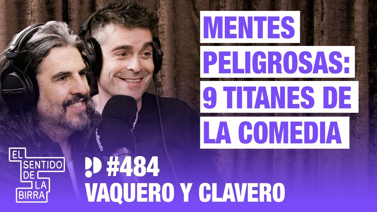 Mentes peligrosas: 9 titanes de la comedia. JJ Vaquero y Álex Clavero ...