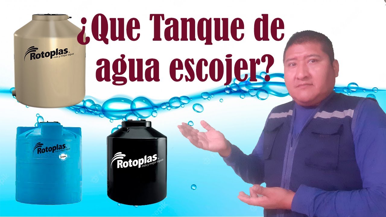 ¿Que TANQUE de agua escoger? - YouTube