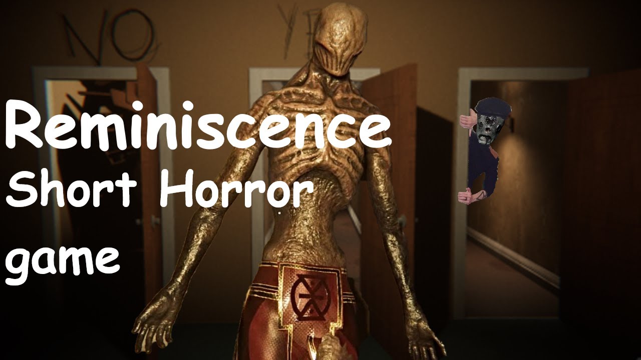 Time is Scary - Horror game "Reminisce" - YouTube