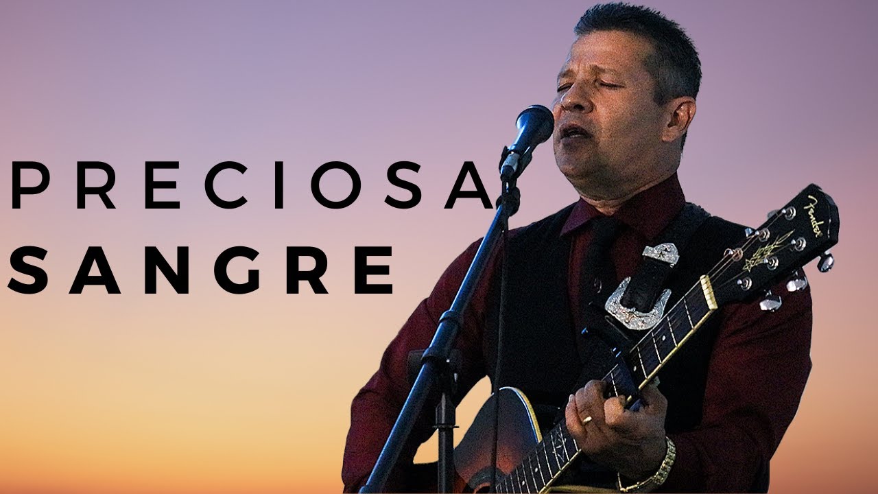 PRECIOSA SANGRE | Cesar Marin - YouTube