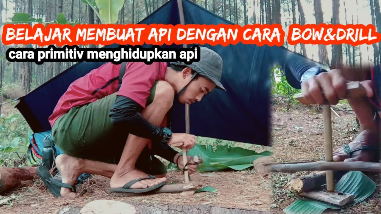 cara buat api tanpa korek (BUSHCRAFT TIPS) - YouTube