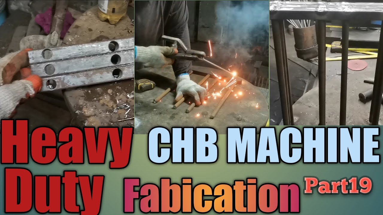 Part19 CHB Machine 145mm double box Fabrication - YouTube