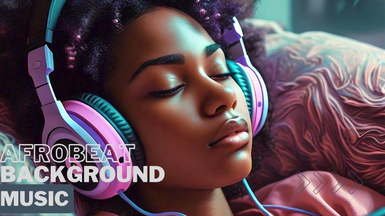 Afro Beats Mix 2024 - Chill Afrobeat Instrumentals to Study, Work [ 1 ...