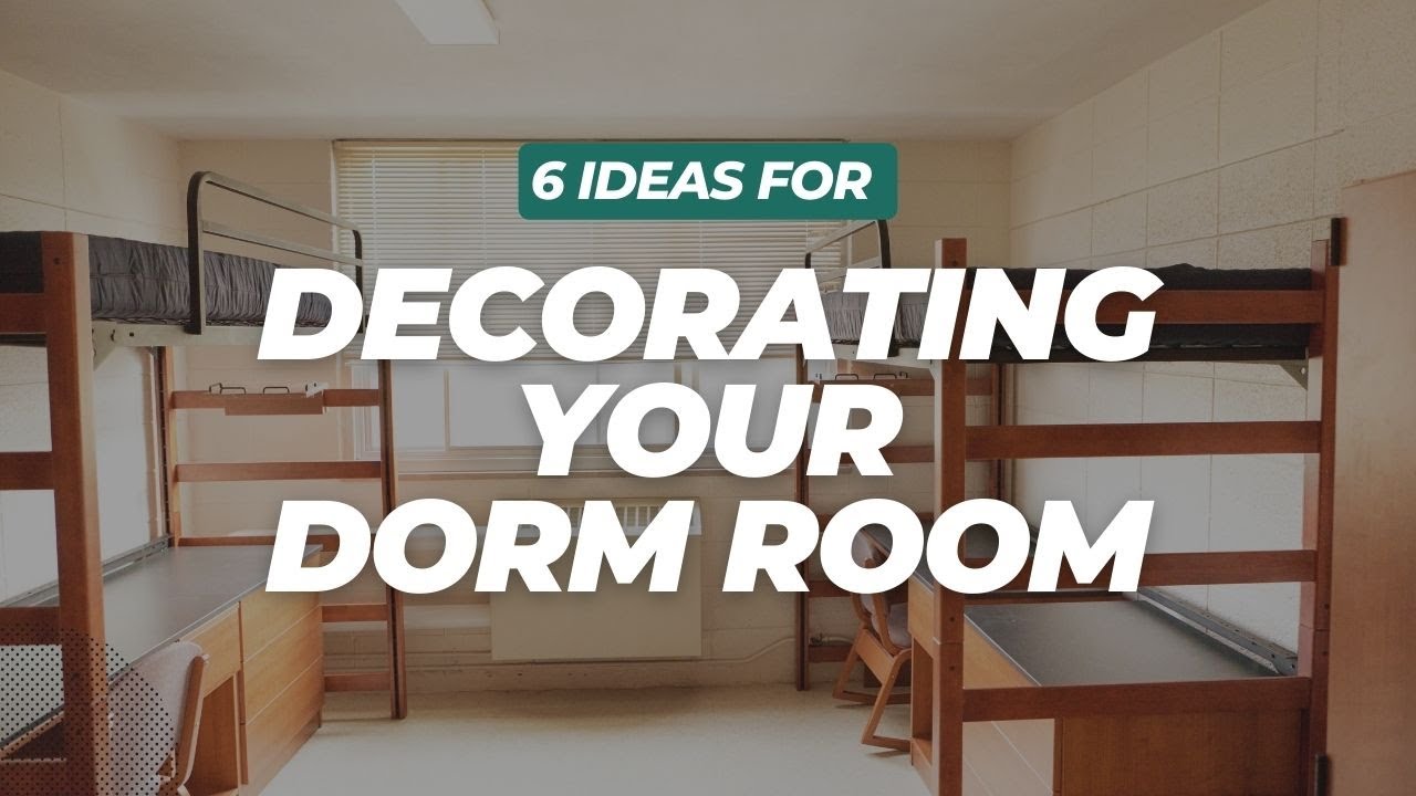 6 Ideas to Transform Your Dorm Room from Boring to Fun | Fun & Creative ...