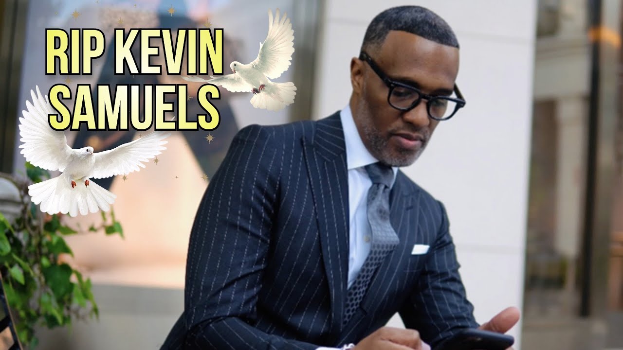 RIP Kevin Samuels 🕊 A Tribute To His Legacy - YouTube