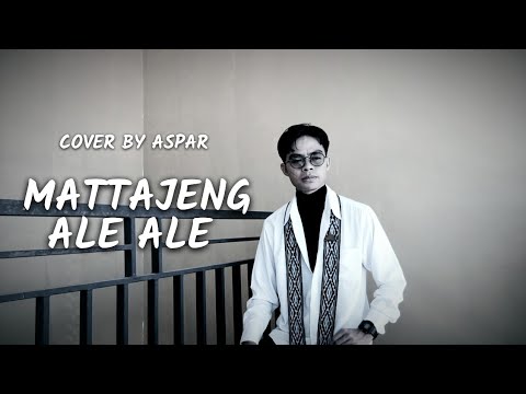 Lagu Bugis Mattajeng Ale Ale - Cover By Aspar - YouTube