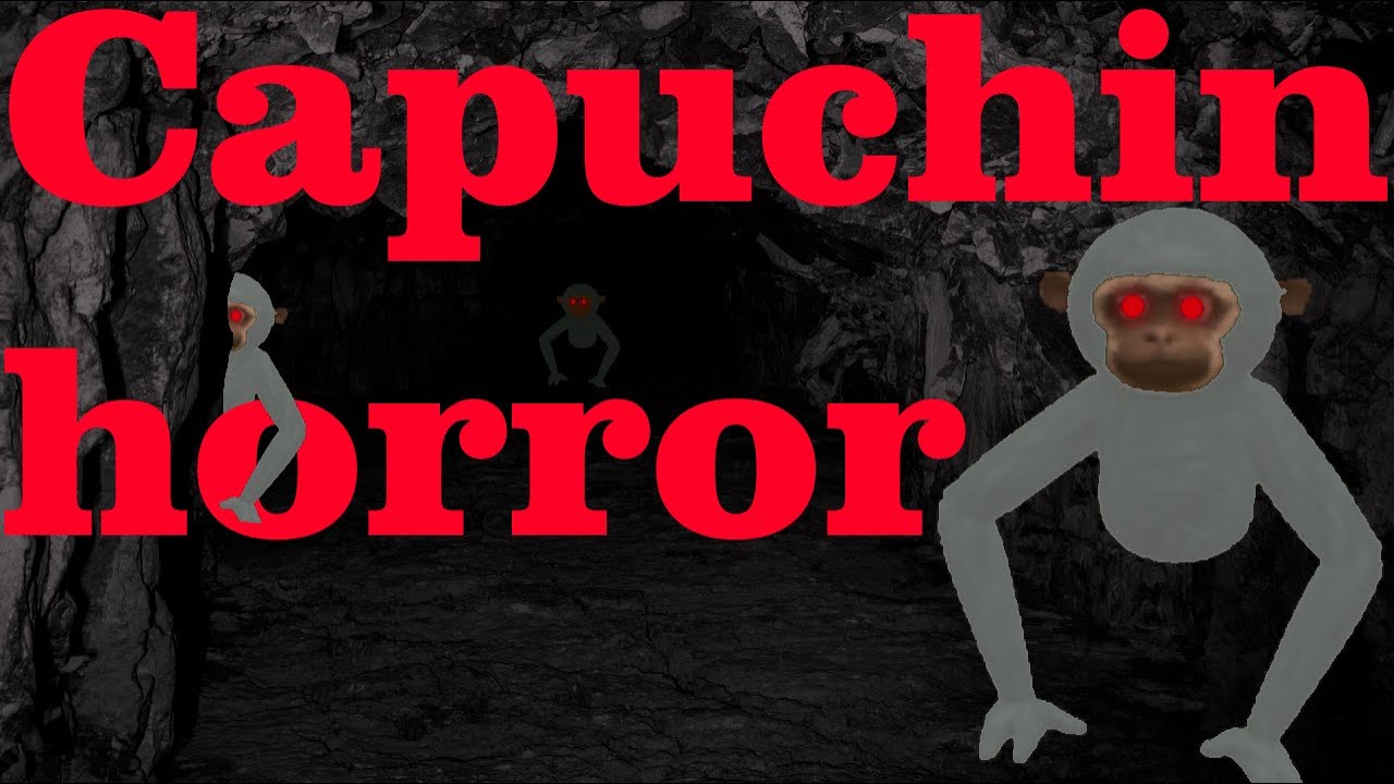 Capuchin horror mode (Phase 1 and Phase 2) - YouTube