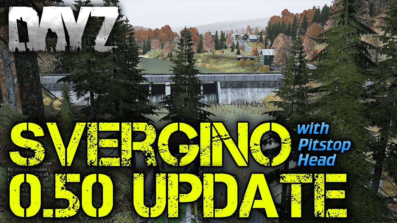 Svergino 0.50 Update in DayZ Standalone | Map Updates - YouTube