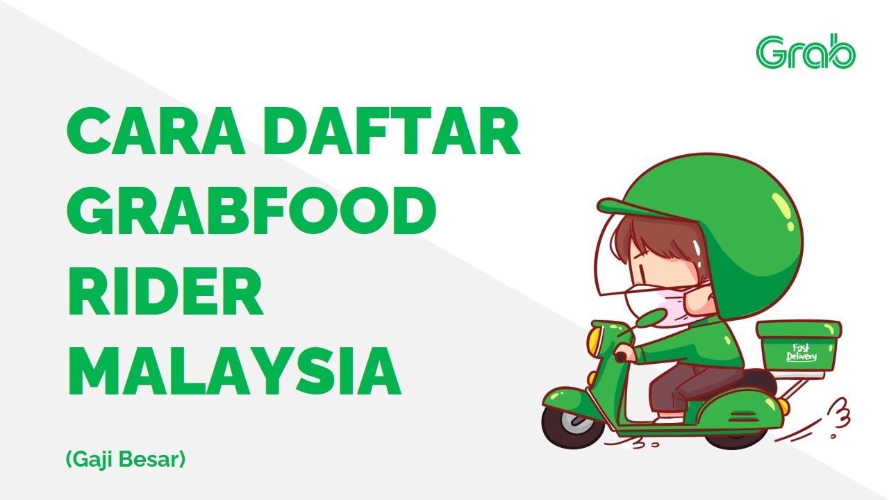 Cara Daftar GrabFood Rider Driver Malaysia Gaji Besar - YouTube