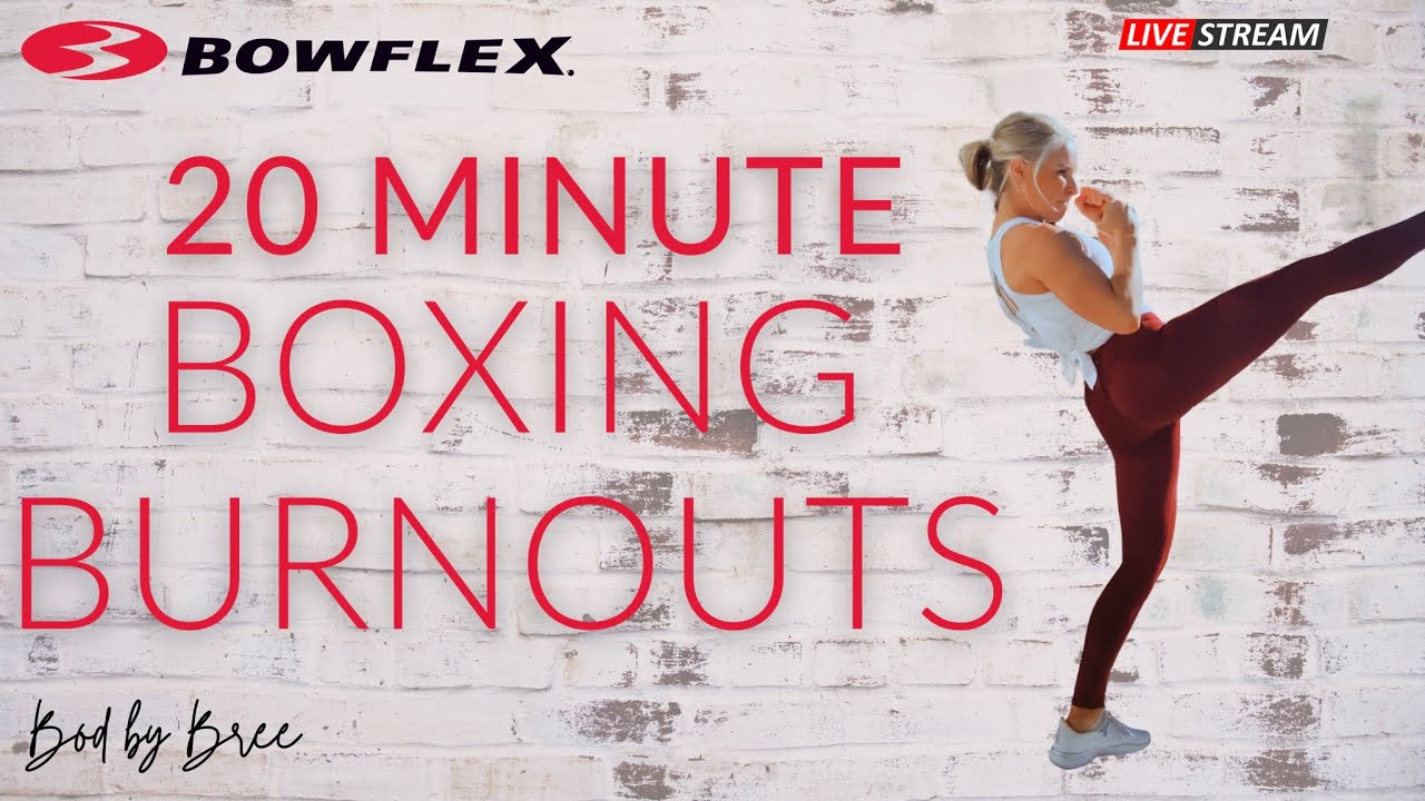 Bowflex 20 Minute Workout Calories Burned | EOUA Blog