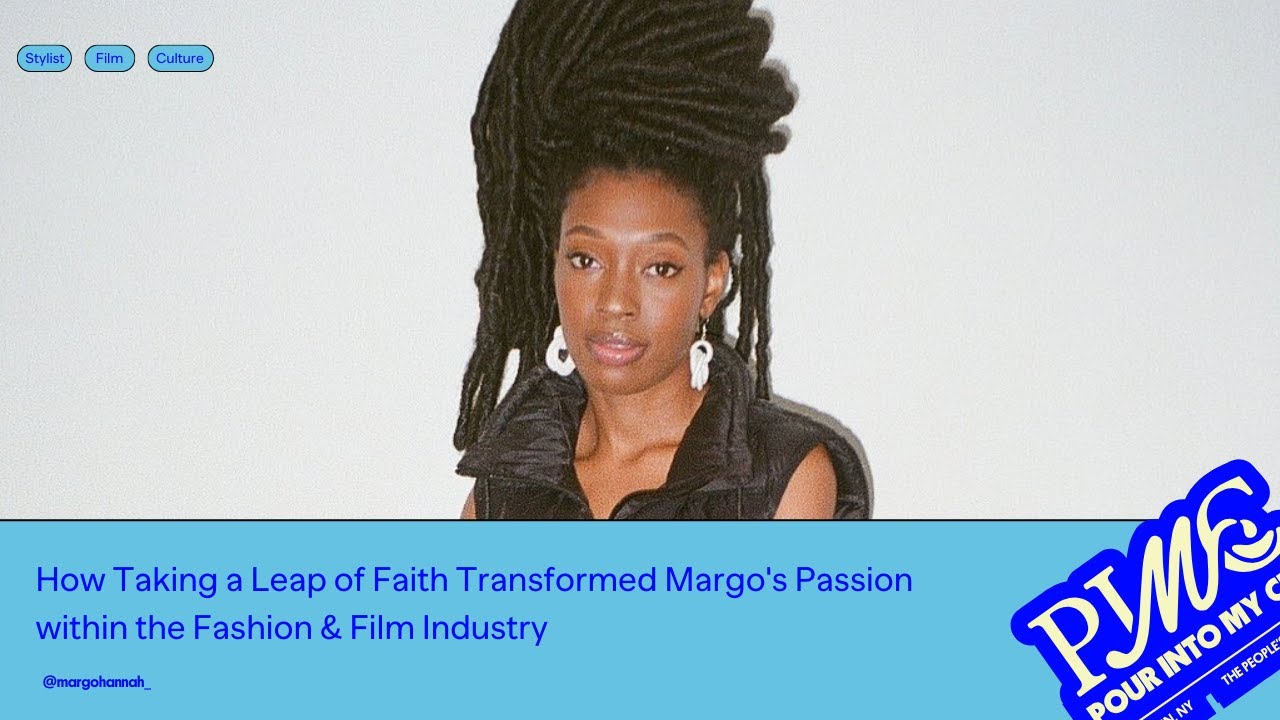 How Taking a Leap of Faith Transformed Margo's Passion within the ...