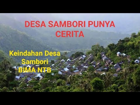 Keindahan Desa Sambori di BIMA NTB / Dou Sambori - YouTube