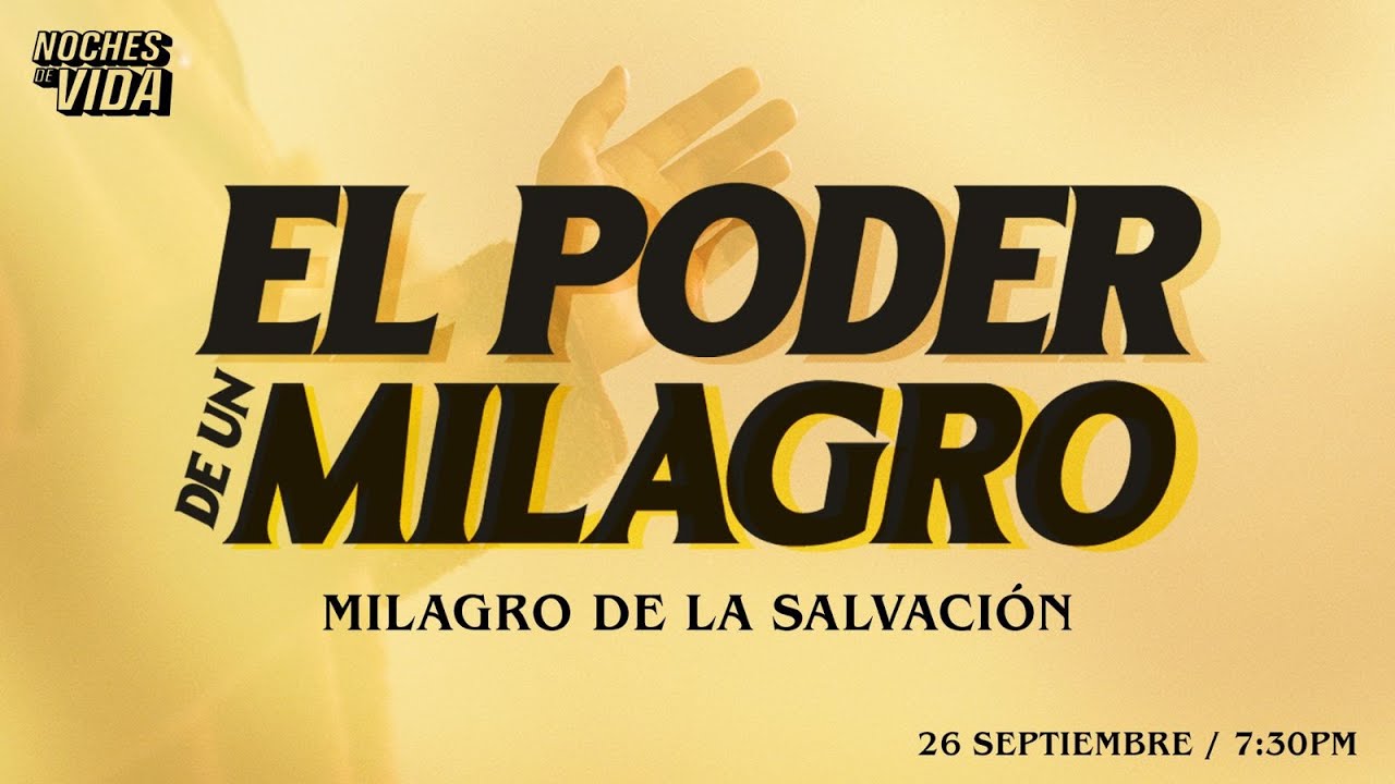 El Poder de un Milagro (Milagro de la Salvación) - Pastor Eduardo ...