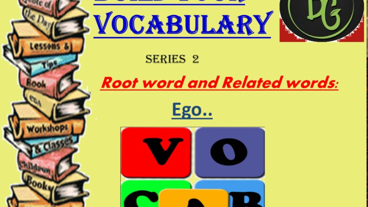 English Vocabulary Improving Videos EGO English Root Word YouTube english-vocabulary-improving-videos-ego-english-root-word-youtube