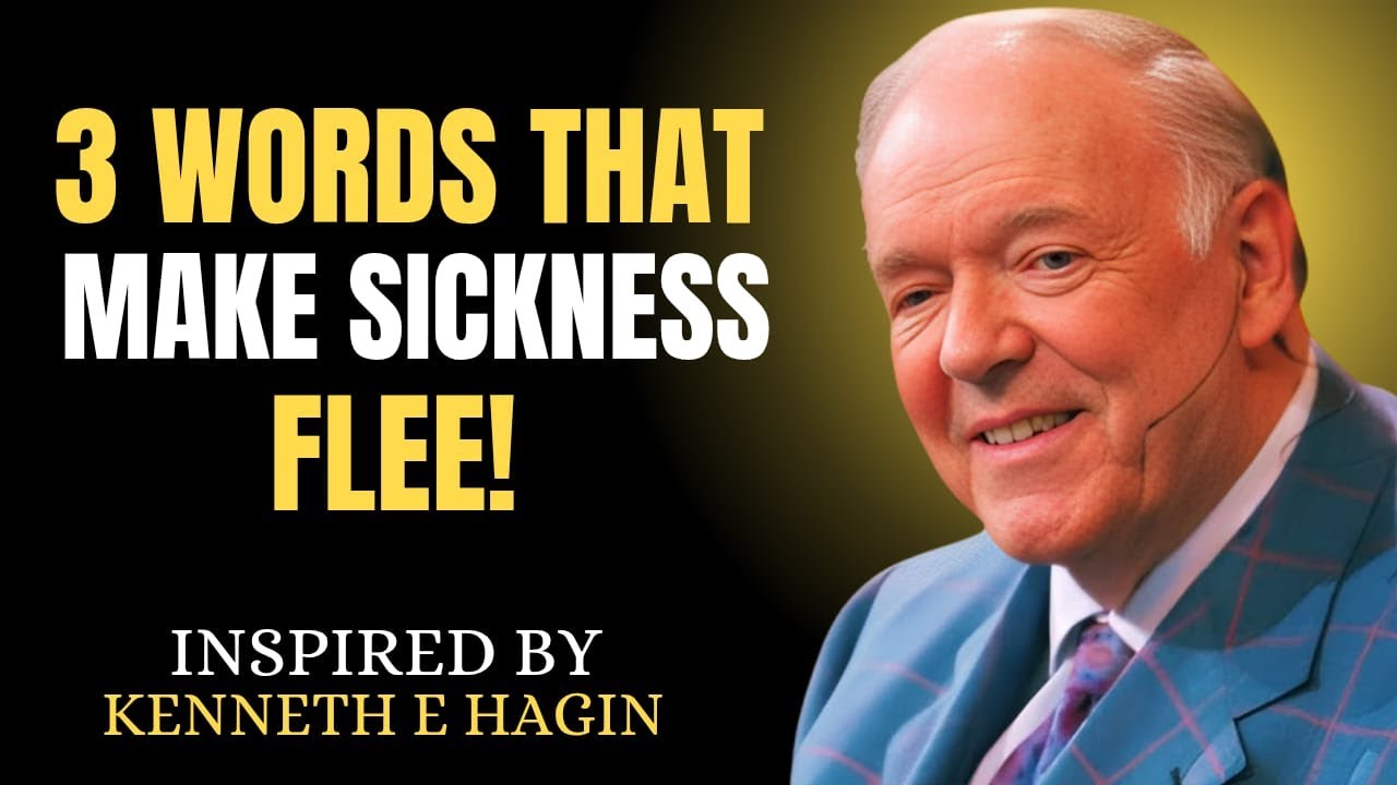 These 3 POWERFUL WORDS Can HEAL Your Body Instantly | Kenneth E Hagin ...