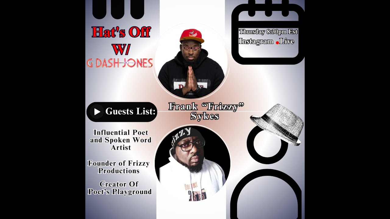 From Sheriff’s Deputy to Spoken Word Artist | Hat’s Off w/ G Dash Jones ...
